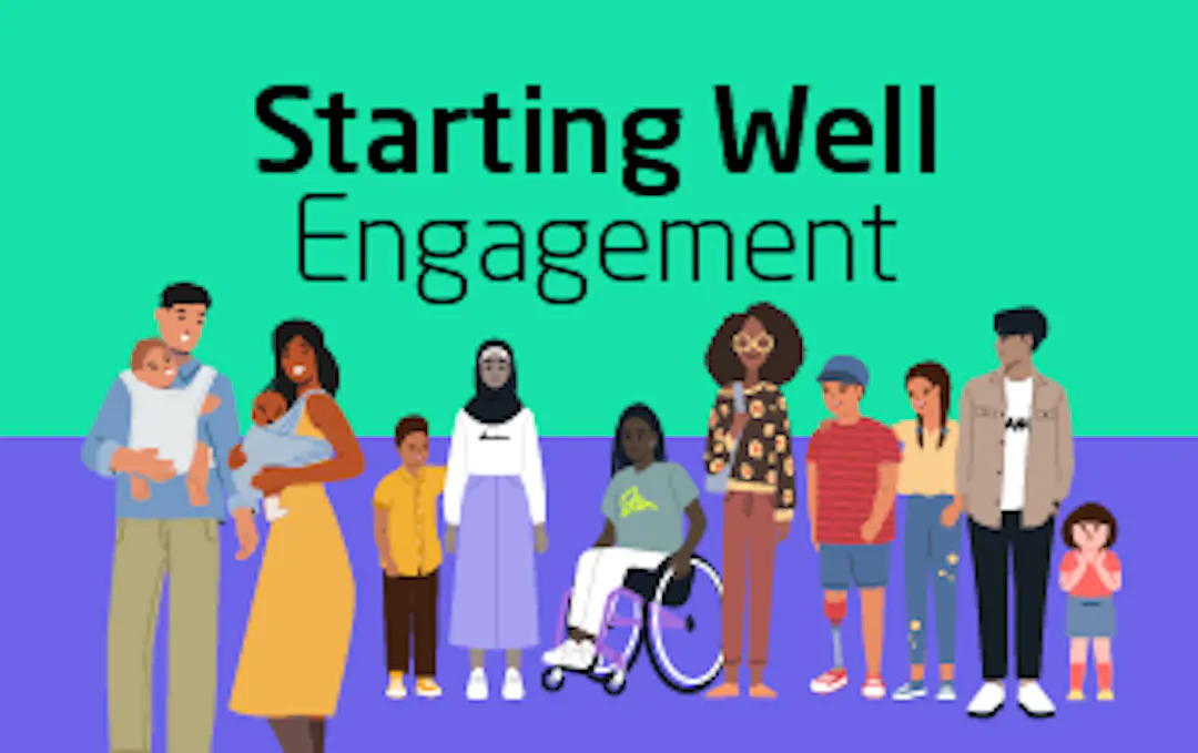 Starting Well engagement | Participate Now