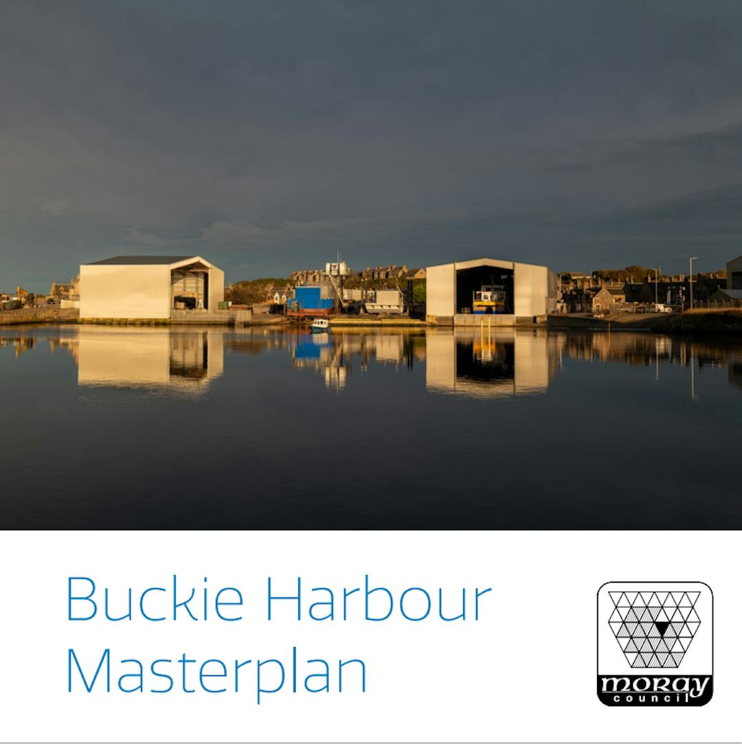 Buckie Harbour Masterplan | Moray Engage