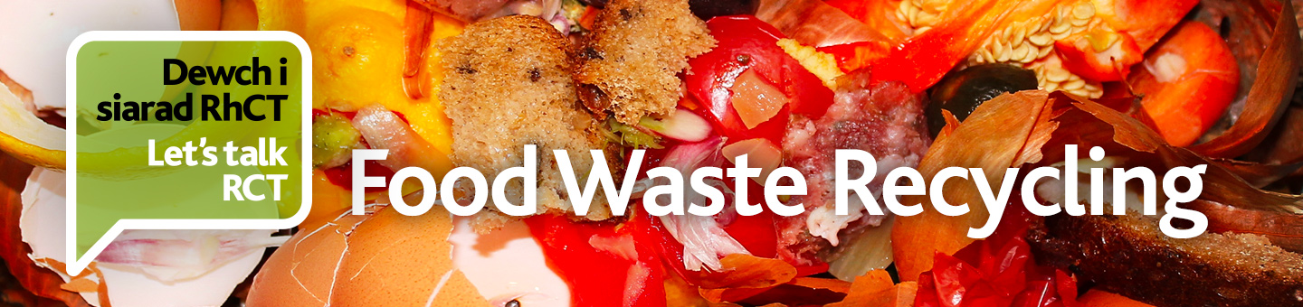 Food Waste Survey | Let's Talk RCTCBC