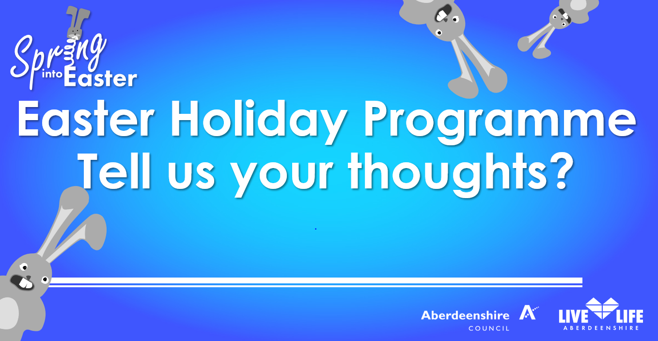 Spring into Easter 2025 Survey | Engage Aberdeenshire